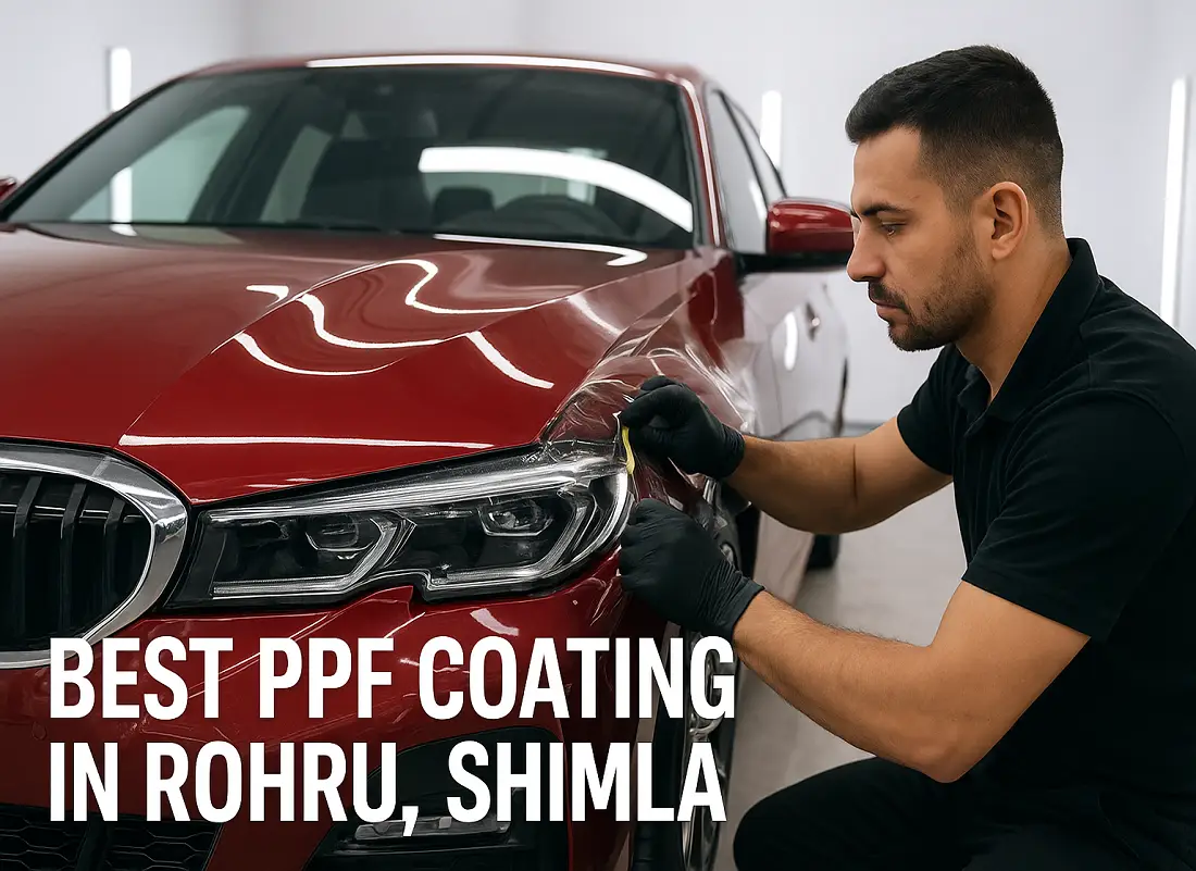 PPF Coating in Rohru, Shimla | Paint Protection Film by GlanzXPro